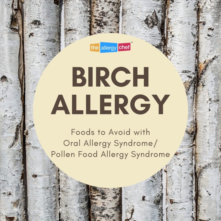 Oral Allergy Syndrome Cross Reactive Foods Chart (PFAS) | The Allergy Chef™